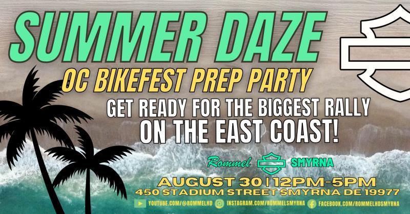 Summer Daze OC BikeFest Prep Party @ Rommel HD Smyrna - CycleFish