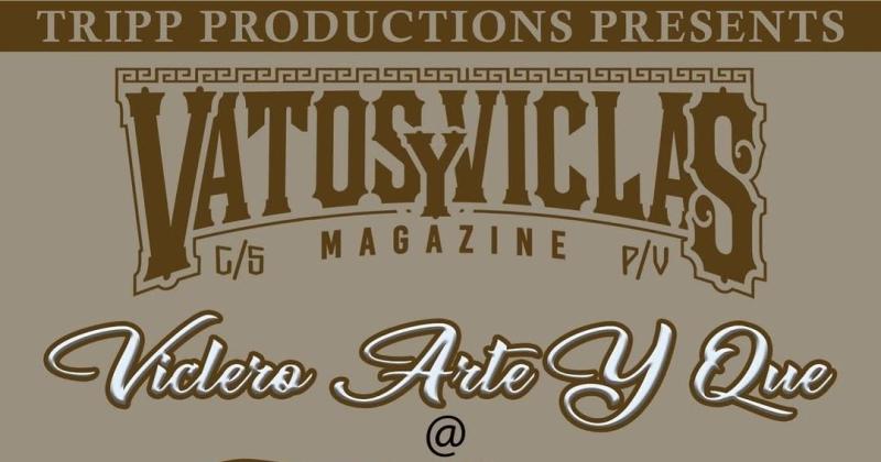 Vatos y Viclas Viclero Arte Y Que - CycleFish